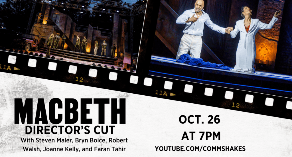 Macbeth: Director's Cut - Commonwealth Shakespeare Company